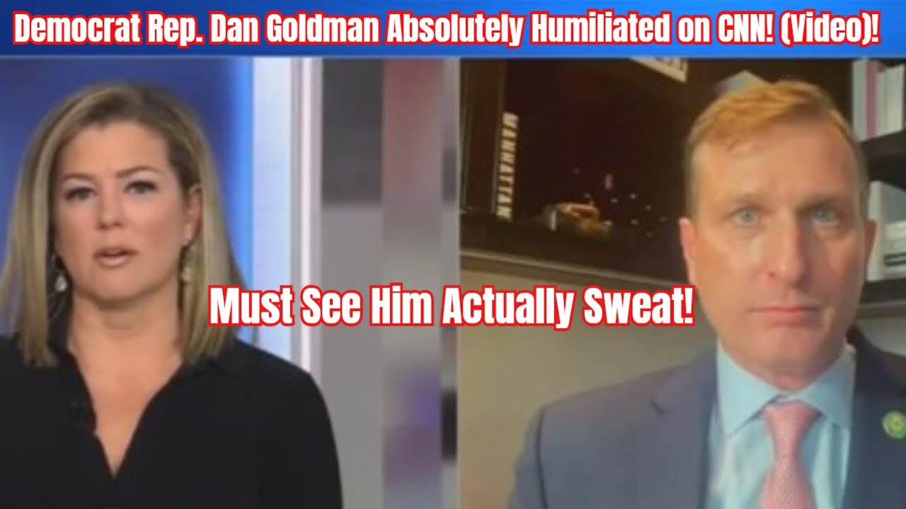 Democrat Rep. Dan Goldman Absolutely Humiliated on CNN! (Video)! - YouTube