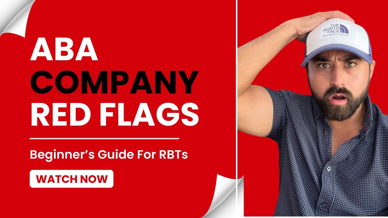 FIVE Red Flags to Look Out For When Choosing an ABA Company: Beginners ...