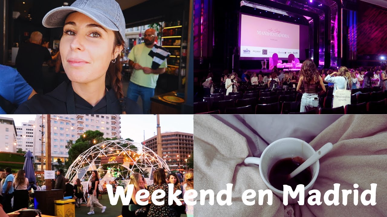 Vlog🌻Weekend en Madrid Evento Manifestadora Experta de Maite Issa 👑 ...