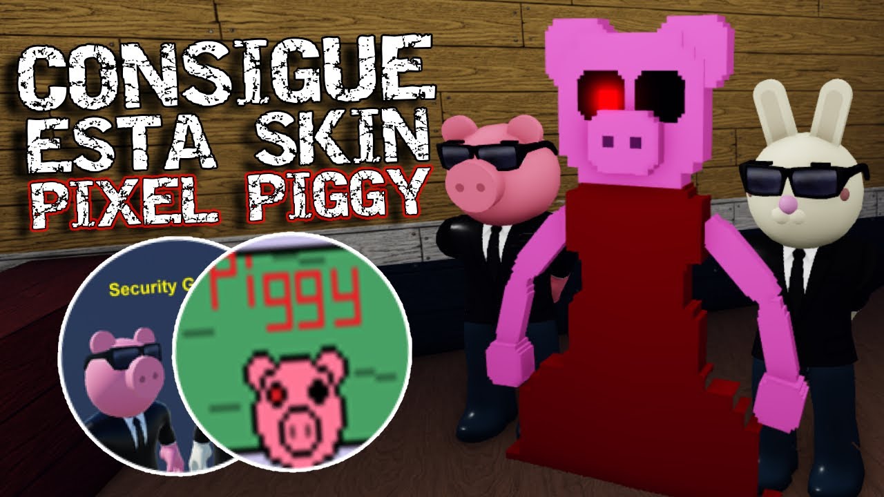 COMO TENER la SKIN (PIXEL) PIGGY 😨 PIGGY: Skins Reanimated ROBLOX # ...