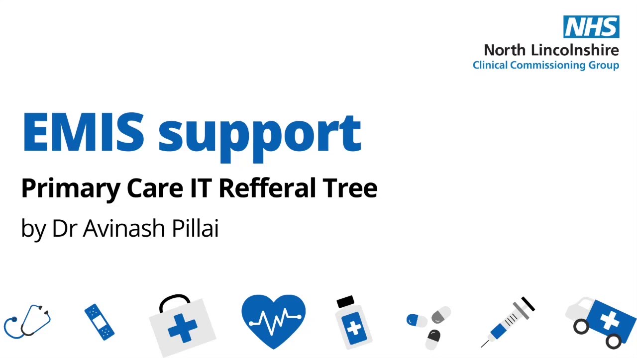 EMIS support - Primary Care IT Referral Tree - YouTube