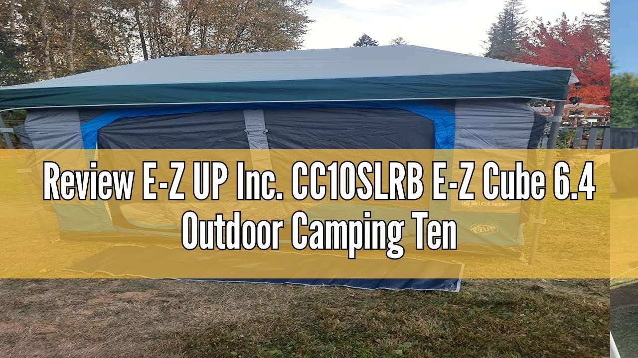 Review E-Z UP Inc. CC10SLRB E-Z Cube 6.4 Outdoor Camping Tent, Royal ...