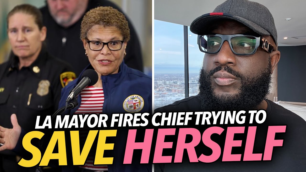 "She's Trying To Save Herself," Los Angeles Mayor Karen Bass Fires Fire ...