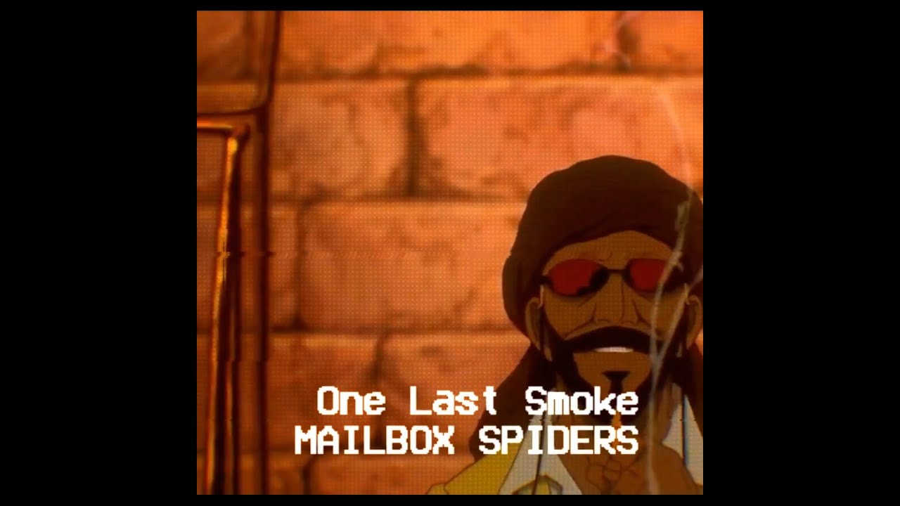 One Last Smoke - YouTube