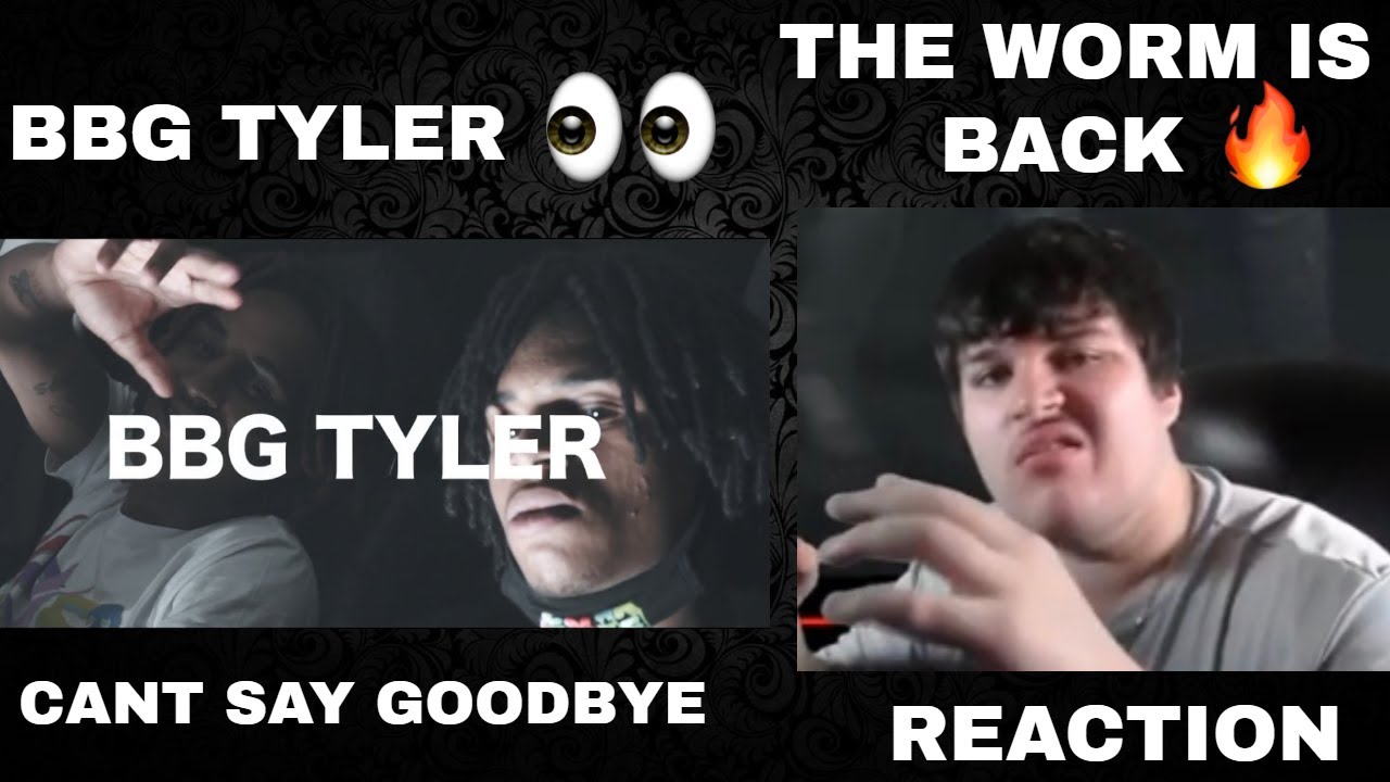 BBG Tyler - Cant Say Goodbye(Official music video)REACTION - YouTube