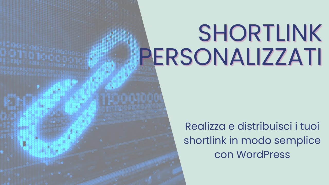 SHORTLINK: LINK ABBREVIATI personalizzati (verso qualunque url) con WordPress - YouTube