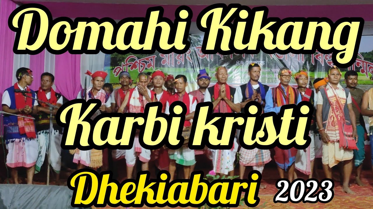Karbi Traditional Dance#Dhekiabari Pachim Mayong (chandrapur) 2023 ...