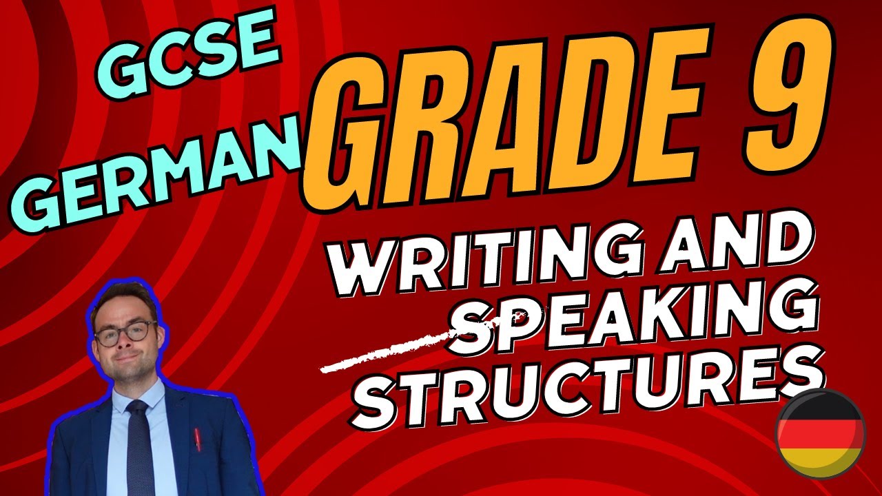 Grade 9 Speaking And Writing Structures For GCSE German Writing And grade-9-speaking-and-writing-structures-for-gcse-german-writing-and