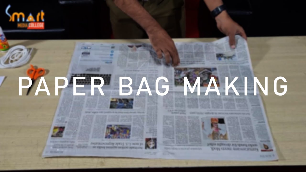 Smart Media College - SIMPLE PAPER BAG MAKING - YouTube