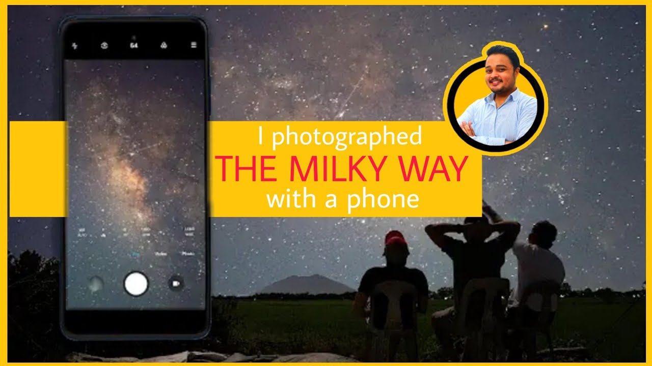 Astrophotography on phone | How to capture Milky way Galaxy on a phone ...