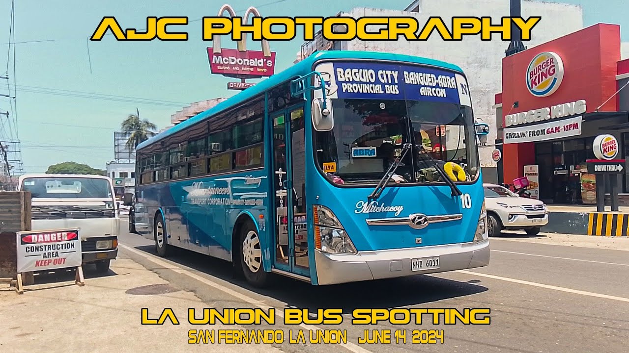 LA UNION BUS SPOTTING | June 14, 2024 - YouTube