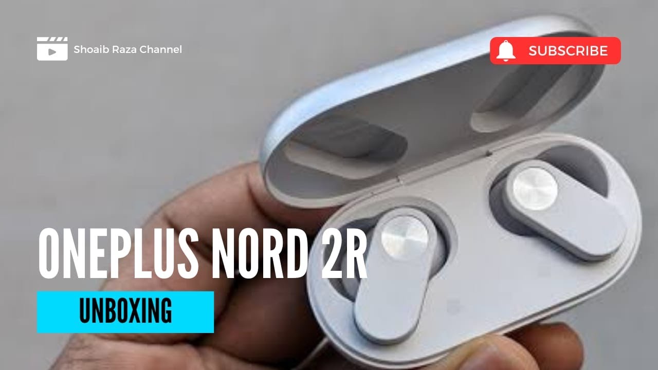 ONEPLUS NORD 2R Unboxing #oneplus #unboxing #earphone #earbuds #earpods ...
