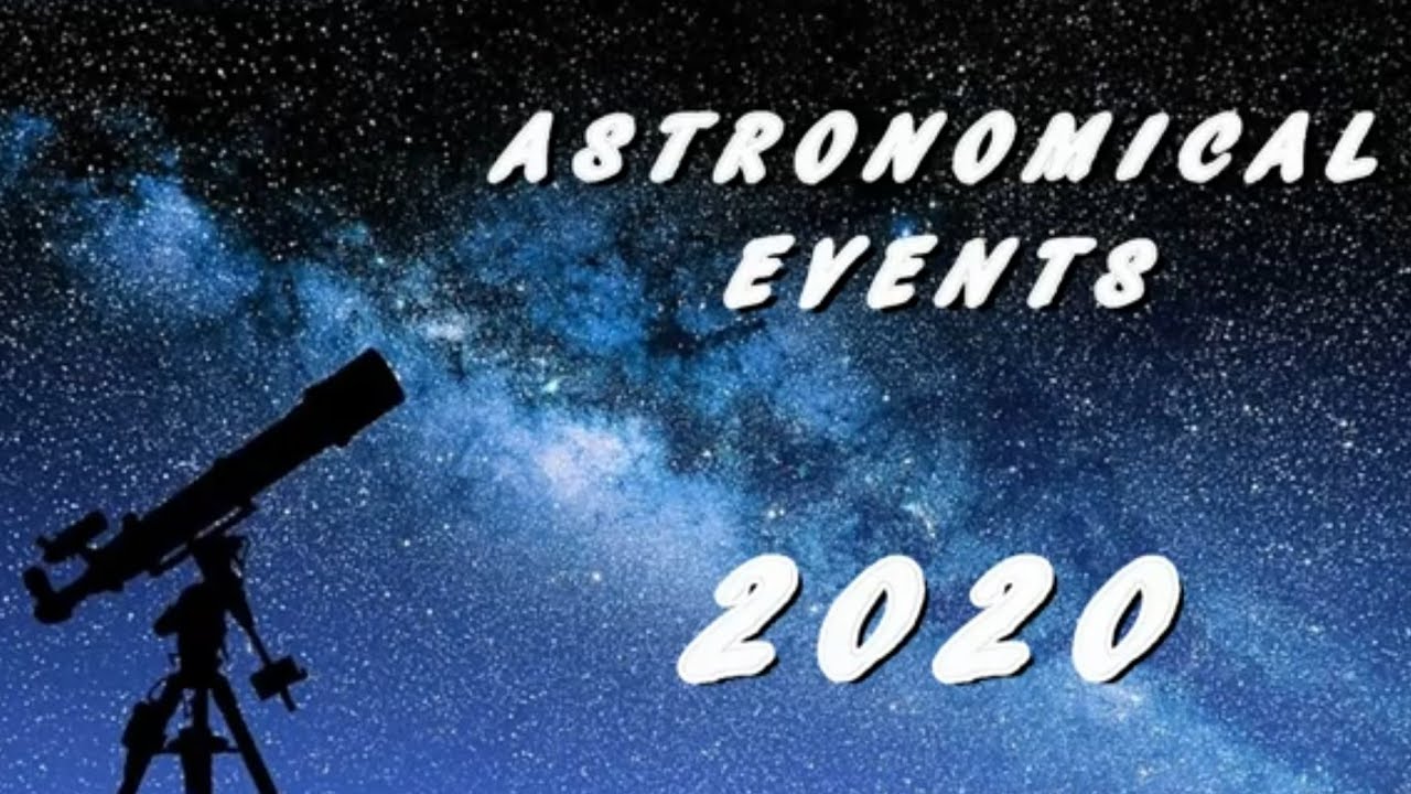 Rare Astronomical Events 2020 YouTube rare-astronomical-events-2020-youtube