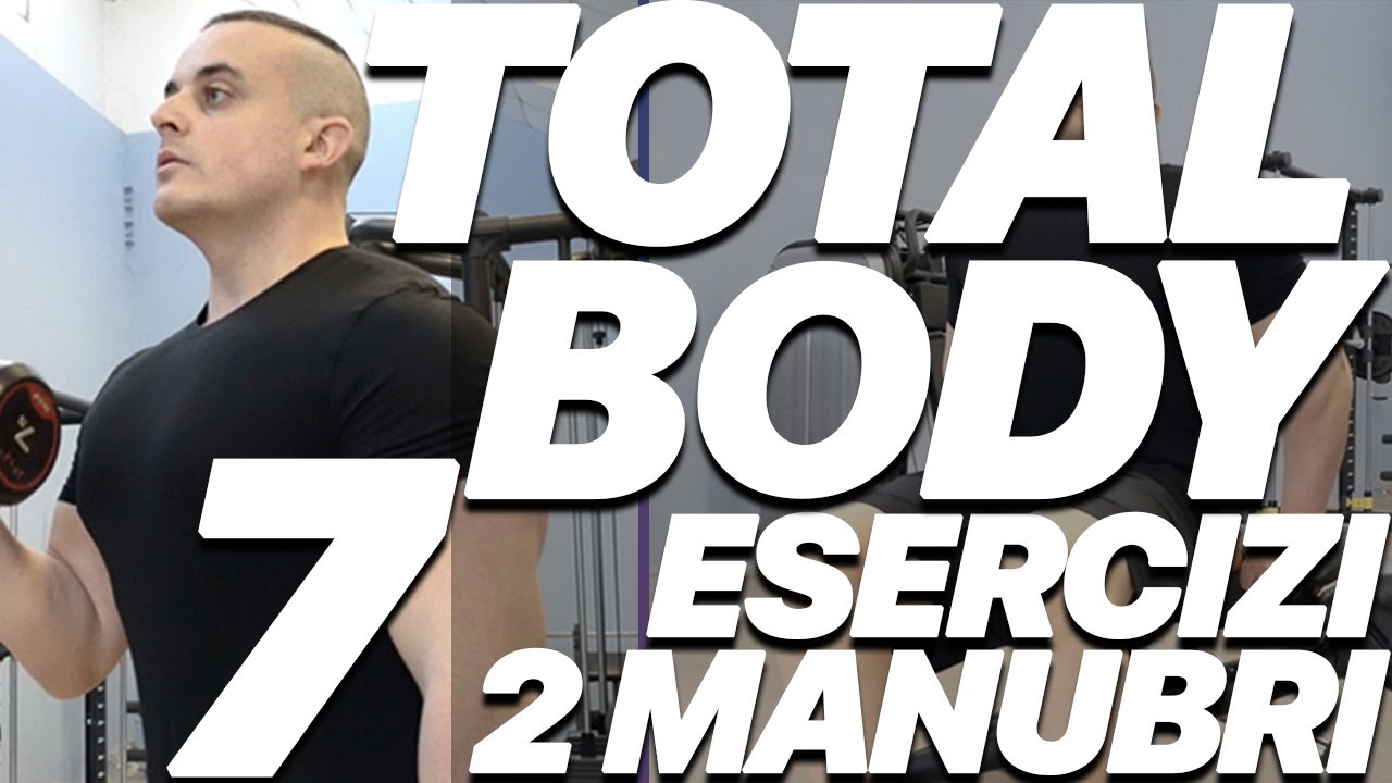 Scheda Massa Total Body con 2 Manubri a Casa: 7 Esercizi in 2 Mq - YouTube