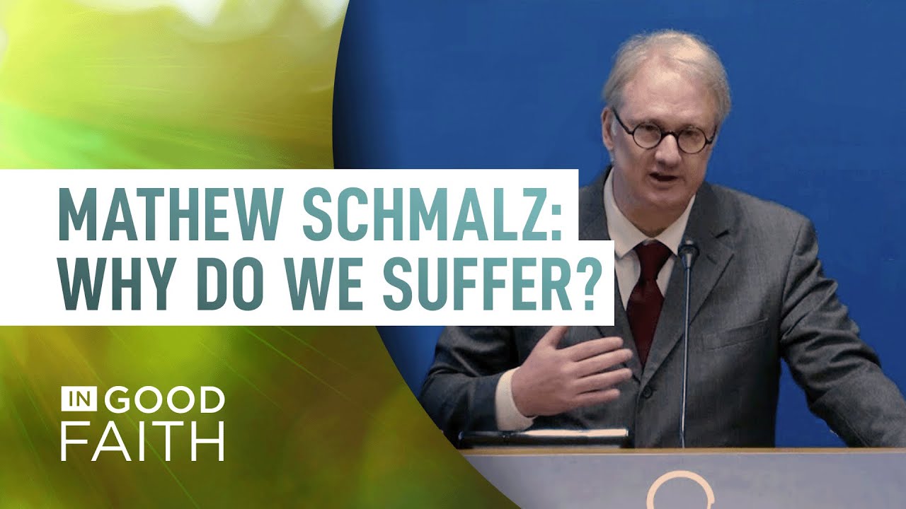Mathew Schmalz: Why Do We Suffer? | In Good Faith E148 - YouTube