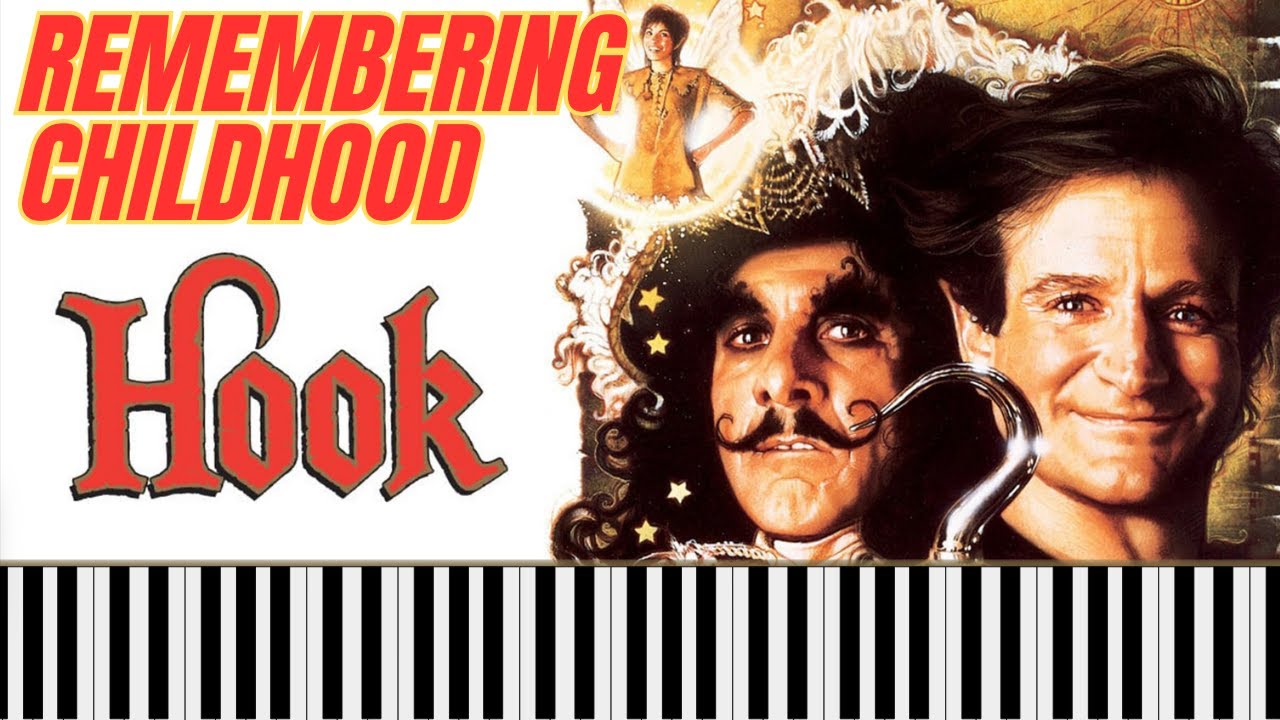 Remembering Childhood - Hook Soundtrack [PIANO COVER] - YouTube