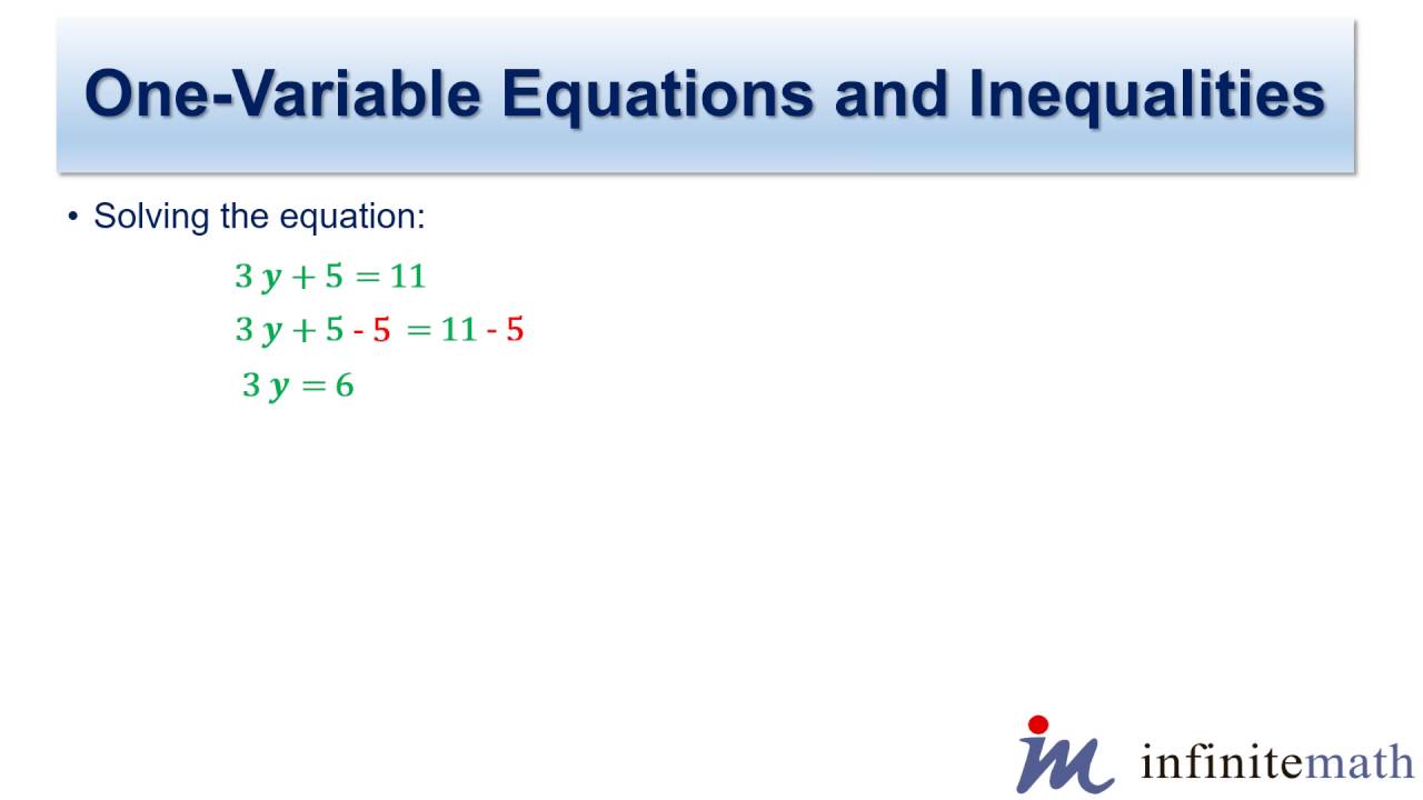 Solving One Variable Equations and Inequalities | Infinite-Math.com ...