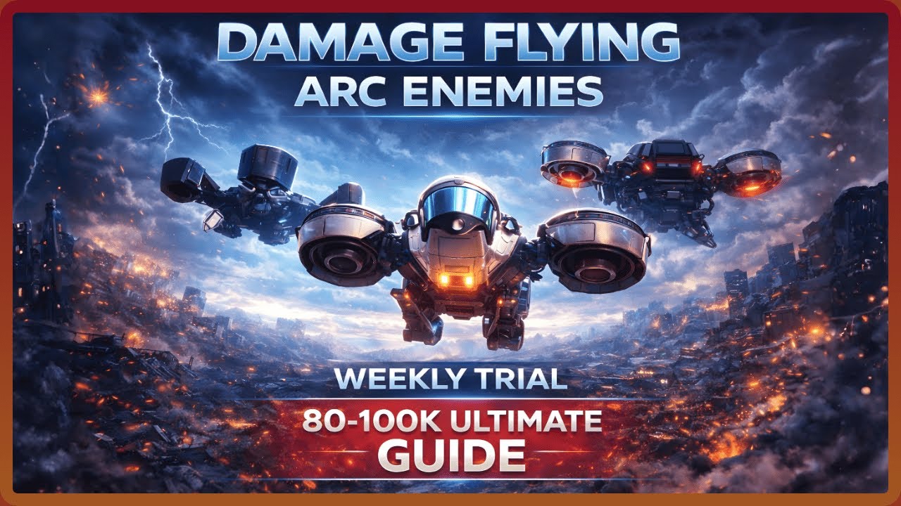 DAMAGE FLYING ARC ENEMIES | 80–100K ULTIMATE GUIDE (Weekly Trial) - YouTube