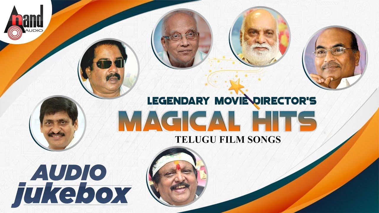 Magical Hits | Telugu Legendary Movie Director’s Super Hit Songs ...
