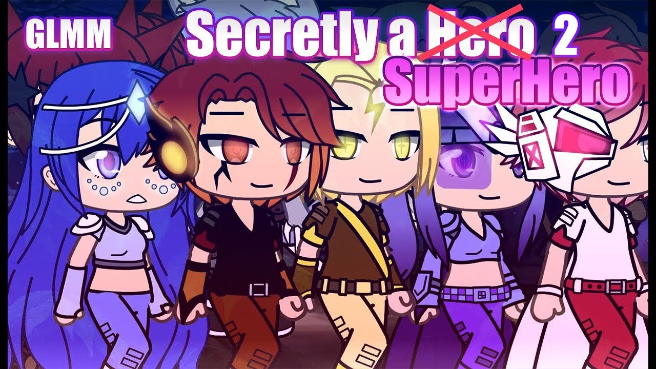Secretly a SuperHero part 2 FINAL 🦸🏻‍♂️ | Gacha Life Mini Movie | GLMM ...