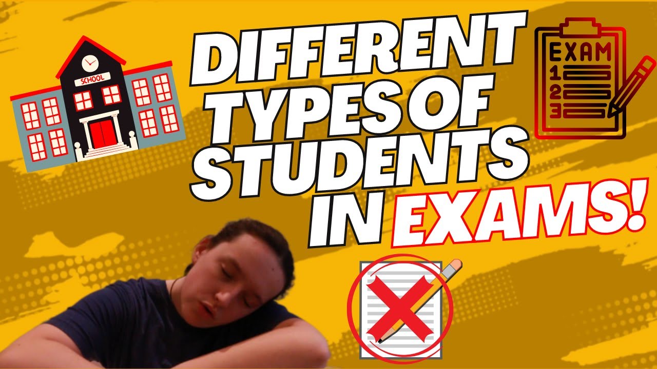 Exam Types Explained: Which Student Are You? - YouTube