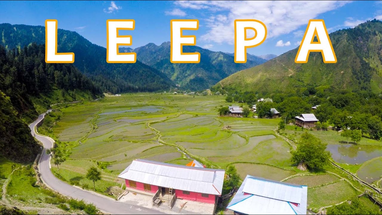 Leepa Valley | Hidden Paradise of Azad Kashmir | Must-See Destination ...