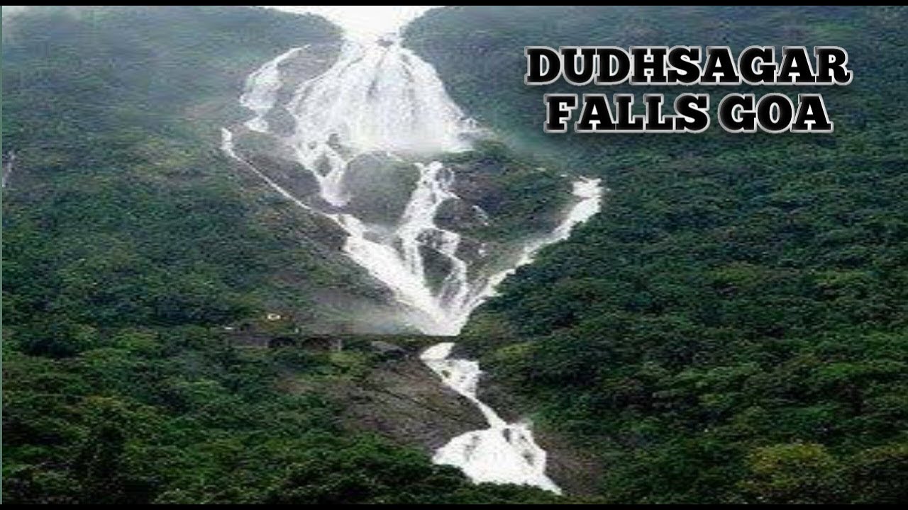 DUDHSAGAR WATERFALLS GOA , TRAIN VIEW - YouTube