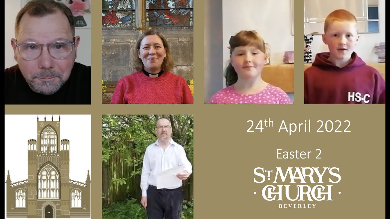 Easter 2 24th April 2022 from St Mary's Beverley - YouTube
