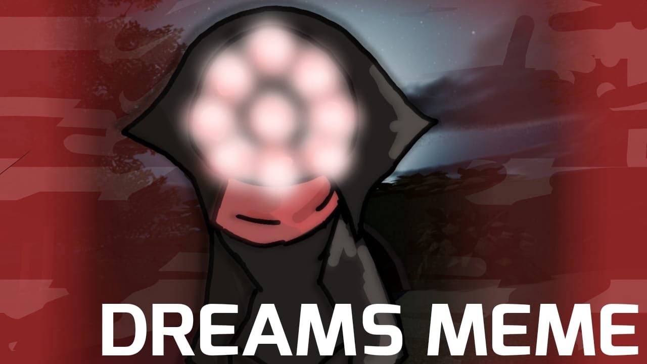 Dreams Meme | ToyTale RP | Ft. The Watcher - YouTube