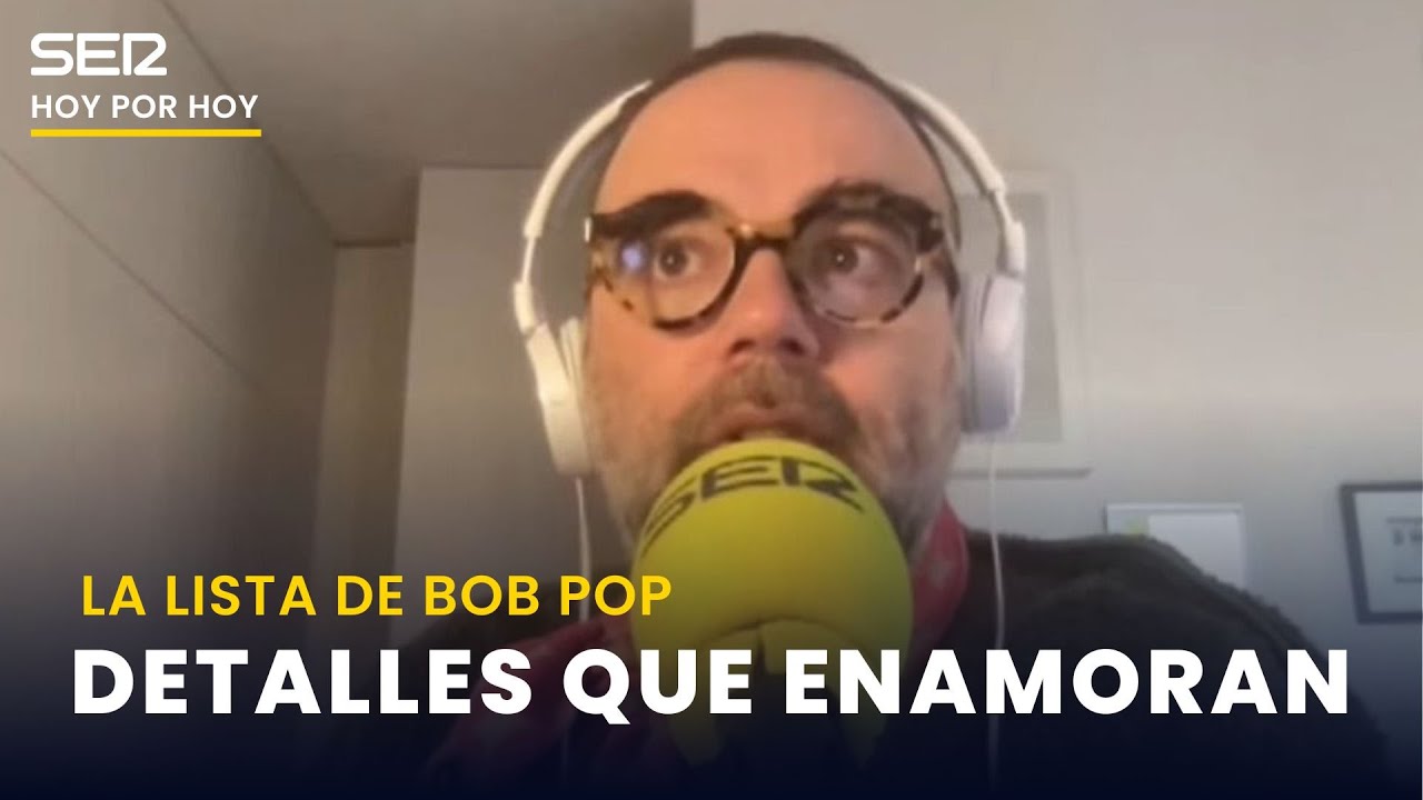 💞 Detalles que enamoran | La lista de Bob Pop - YouTube