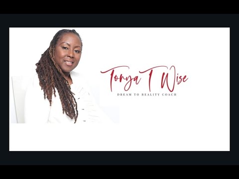 My Story Tonya T. Wise #WiseGirl - YouTube