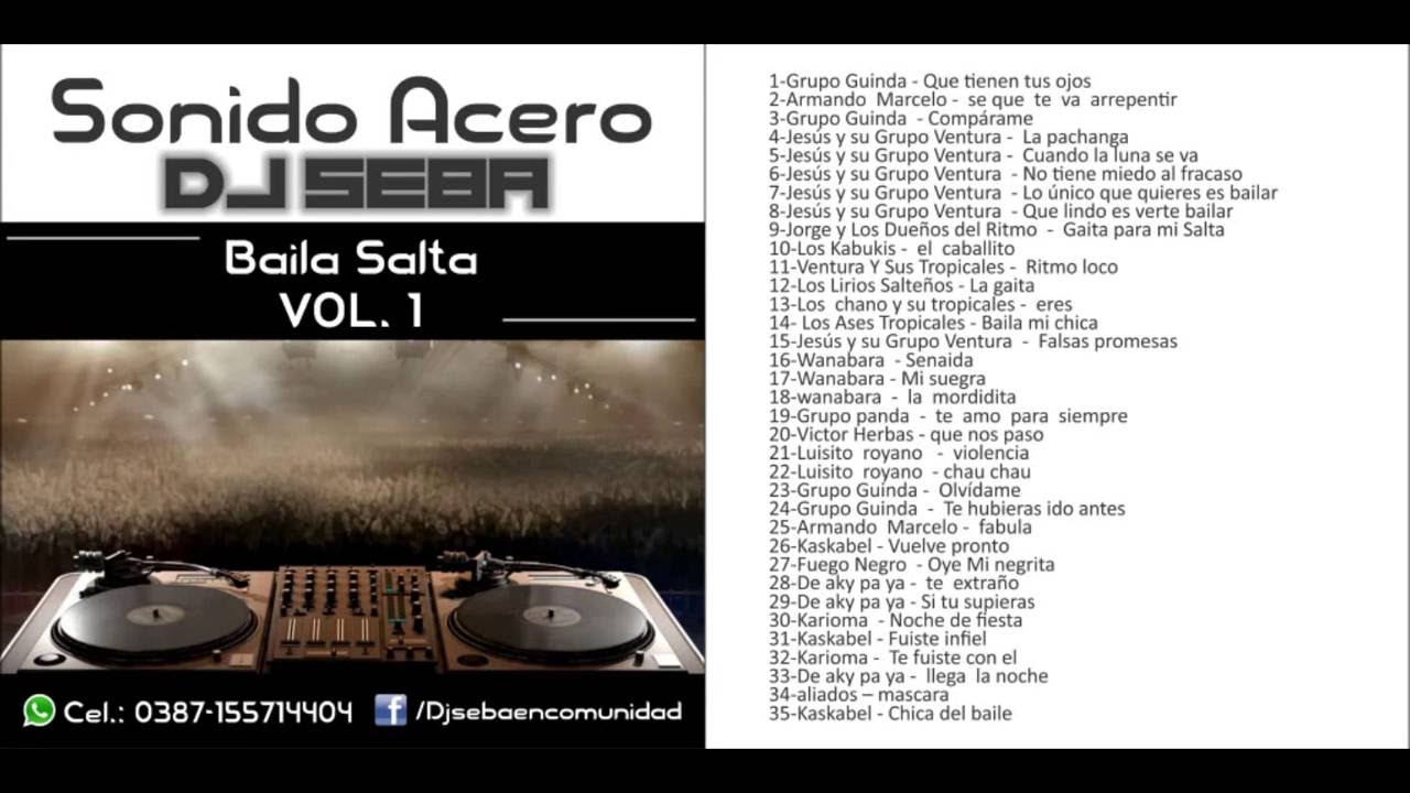 dj seba master - baila salta vol1 - sonido acero - YouTube
