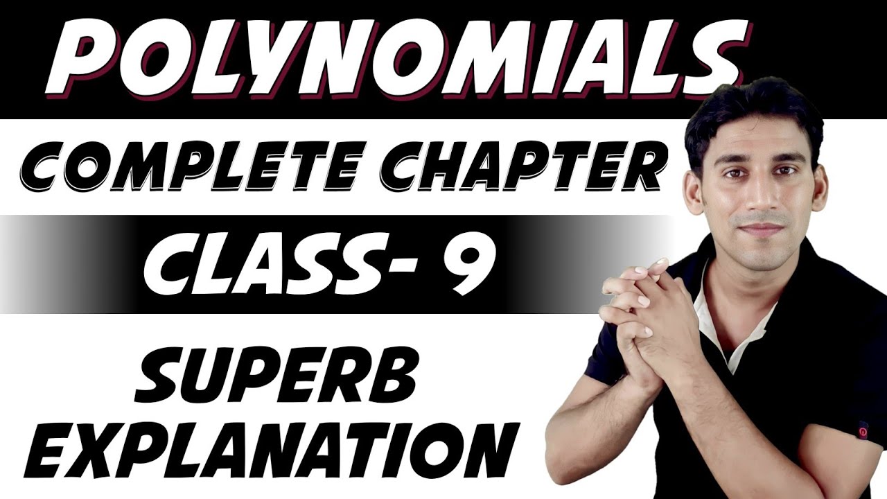 Polynomials Class 9th : CBSE NCERT — Complete Chapter – Introduction ...