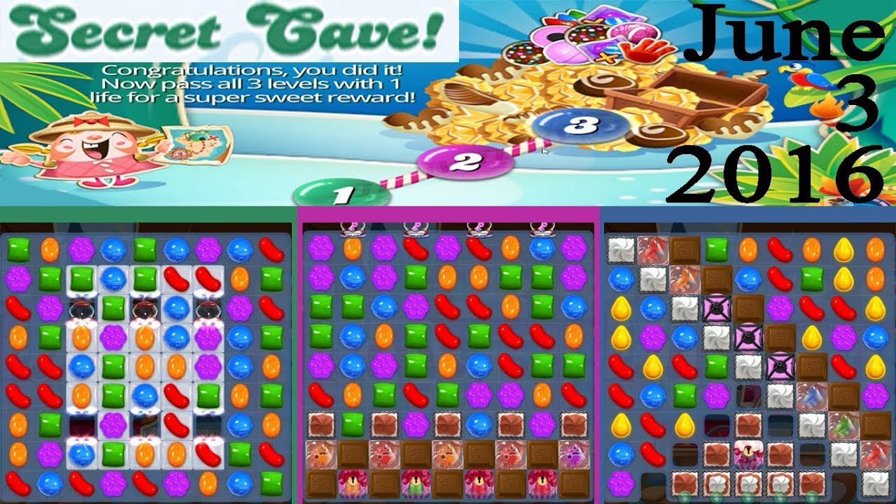 Secret Cave Challenge - June 3, 2016 - Candy Crush Saga - No Boosters ...