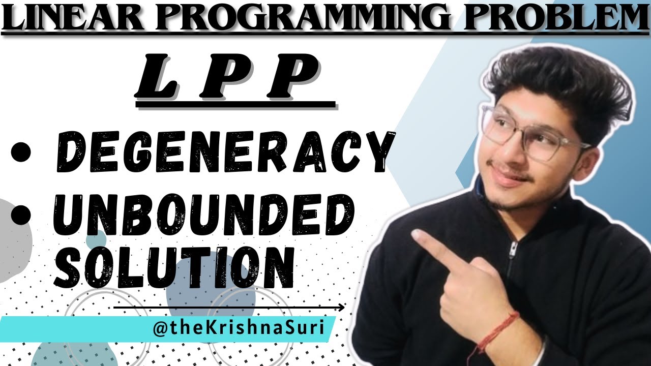 Degeneracy | unbounded solution | simplex method | Big M method #lpp # ...