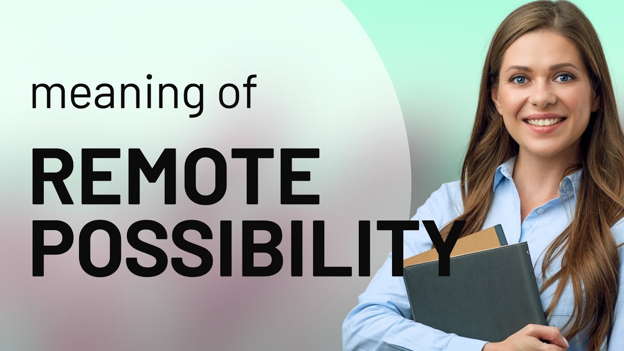 Understanding "Remote Possibility": A Guide to English Phrases - YouTube