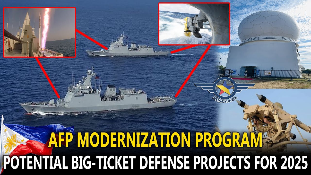 AFP MODERNIZATION 2025: OTHER POTENTIAL BIG TICKET DEFENSE PROJECTS ...