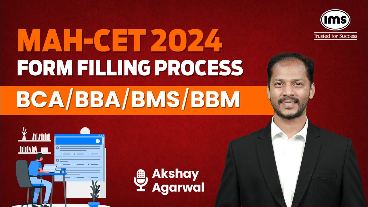 MAH-CET 2024 Form Filling: BCA, BBA, BMS, BBM | MAH-CET Online ...