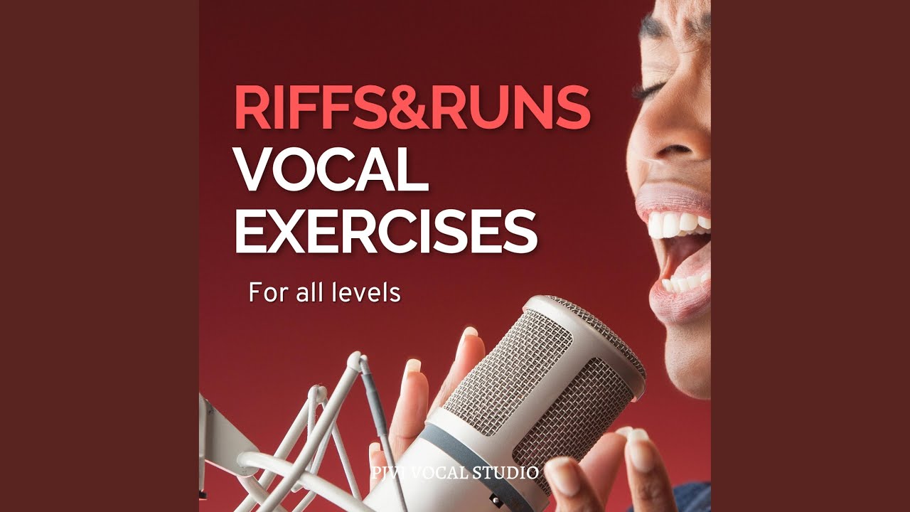 Riffs & Runs Vocal Exercise (#4) - YouTube