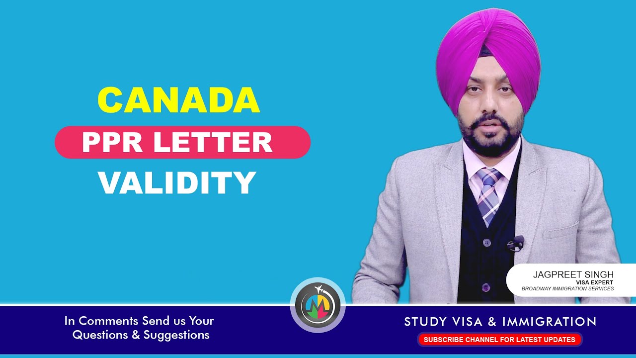 CANADA PPR LETTER VALIDITY STUDY ABROAD VISA - YouTube
