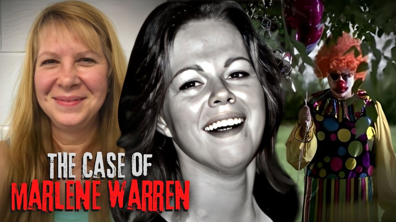 Are You Afraid of Clowns? | The Case of Marlene Warren - YouTube