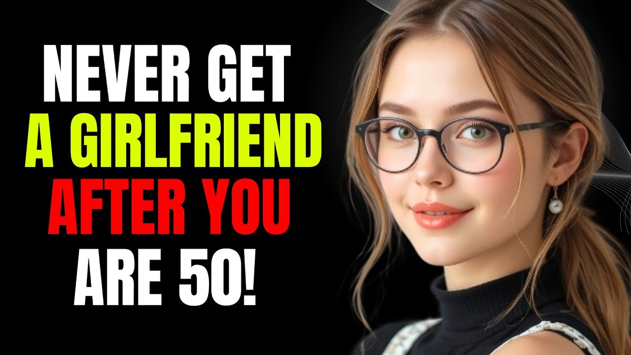 5 Reasons to Never Have a Girlfriend After 50 and 60 Wing Girl - YouTube