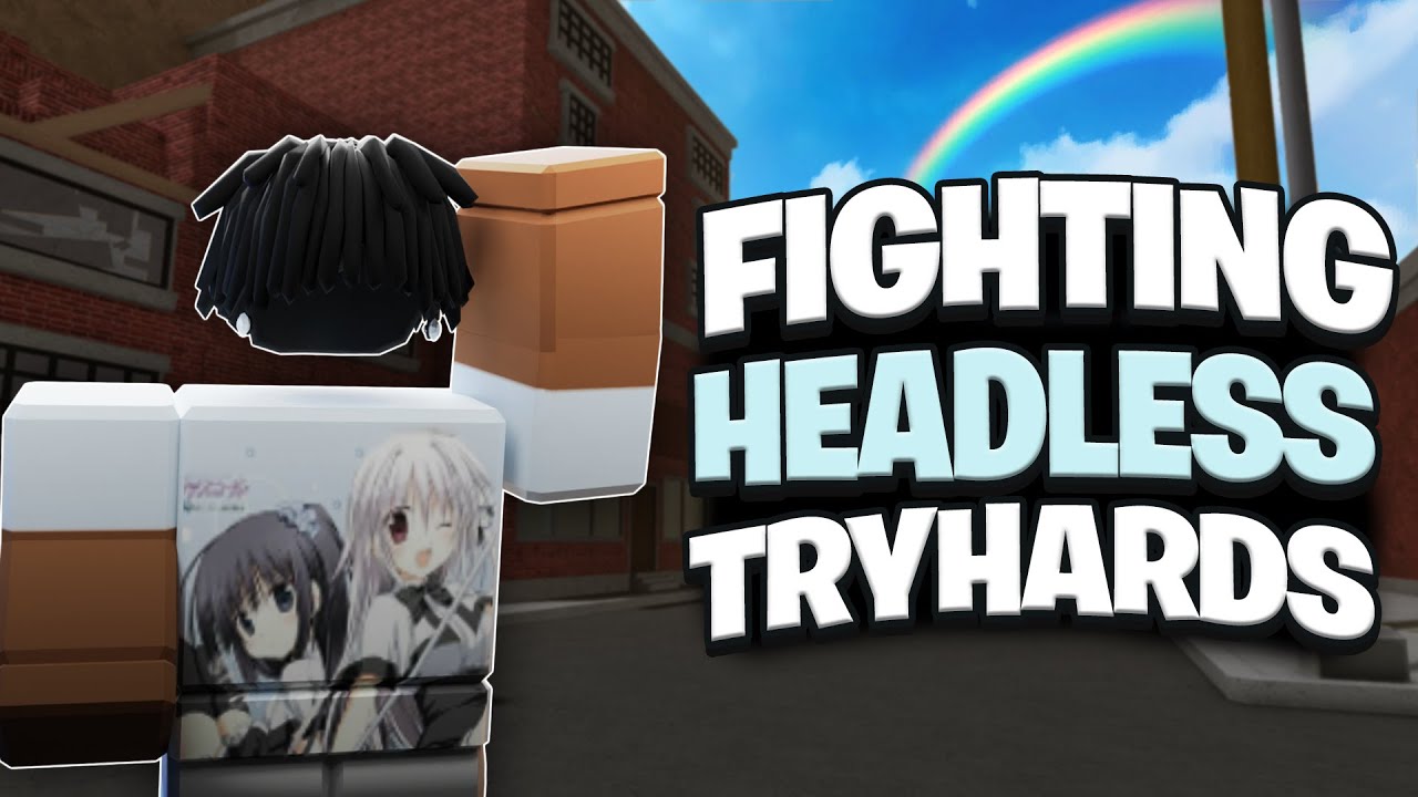 Fighting HEADLESS TRYHARDS in Da Hood! ⭐ - YouTube