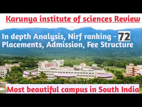 Karunya Institute of Technology and Sciences, Tamil Nadu, full review ...