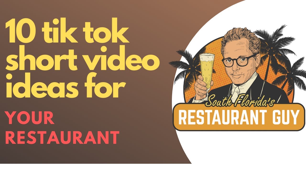 10 Tik Tok Short Video Ideas for Restaurants - YouTube