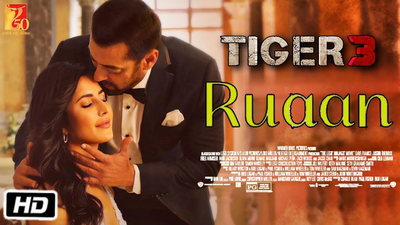 Ruaan Full Song | Tiger 3 | Salman Khan, Katrina Kaif | Pritam | Arijit ...