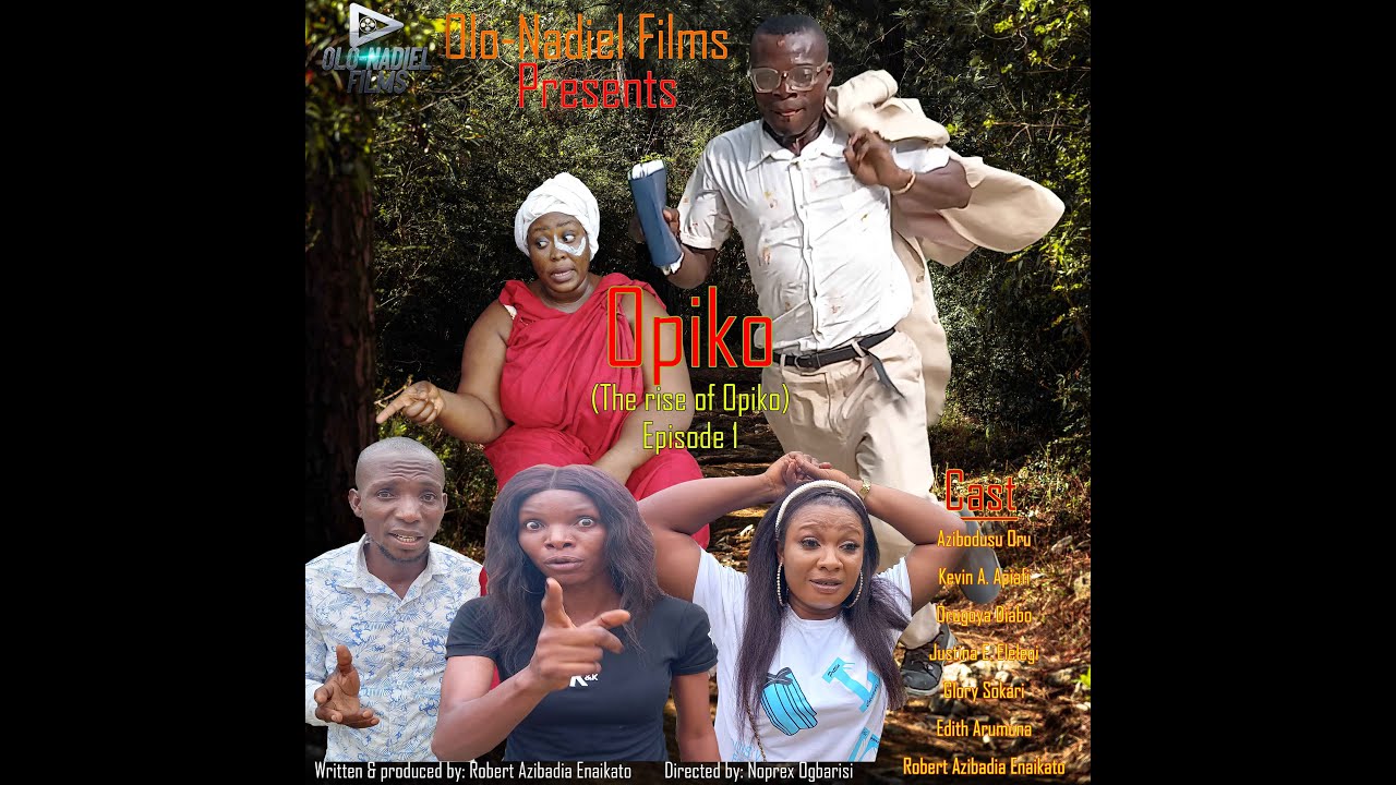 Opiko (The rise of Opiko Episode 1) December 31, 2021 - YouTube