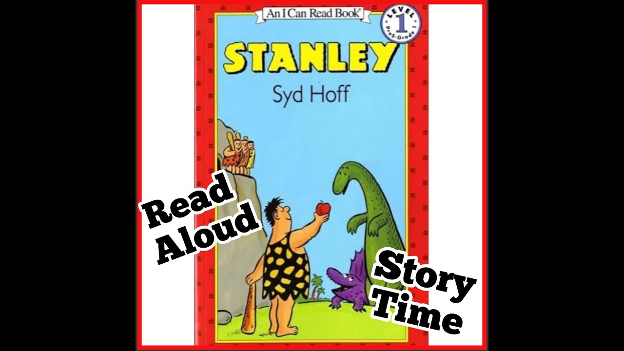 Kids Read Aloud Story Time - Stanley - YouTube