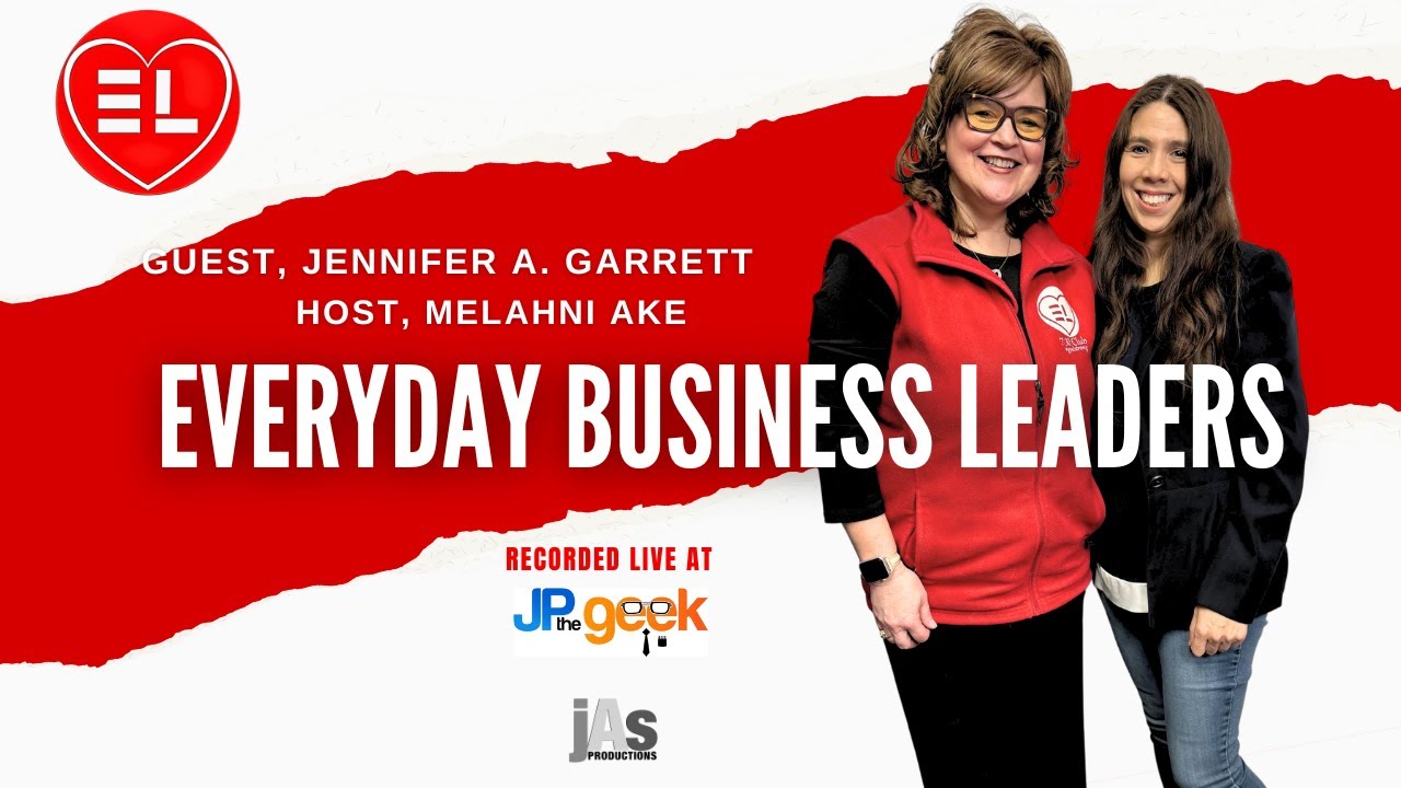 Jennifer A Garret EVERYDAY BUSINESS LEADERS EBL35 - YouTube