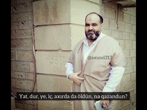 Axund Azər Sani - Nə Qazandun ( Yeni )